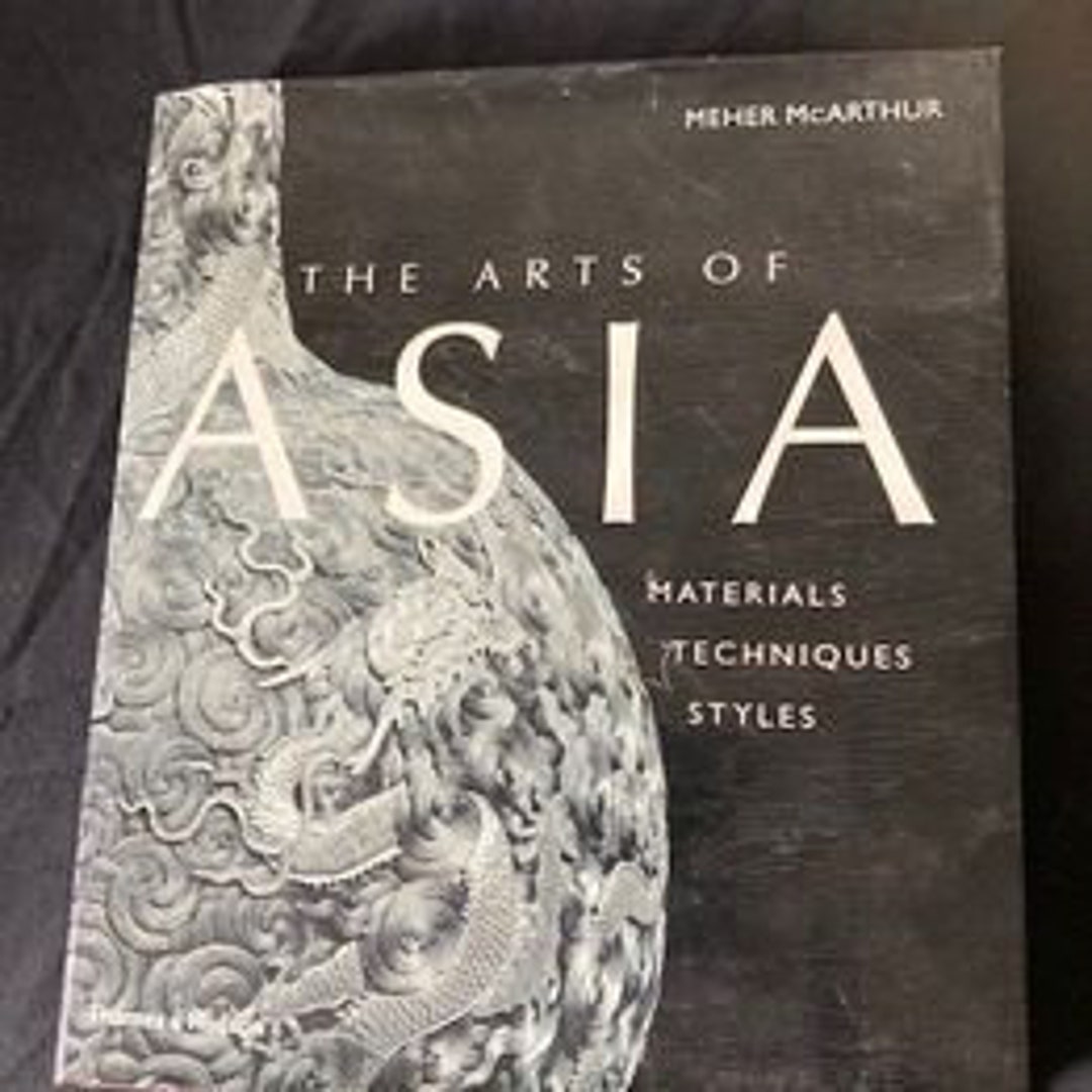 The Arts of Asia Materials Techniques Styles - Etsy