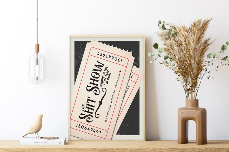 Shit Show Ticket Poster, Vintage, Retro, Chaos, Wall Art, Living Room ...