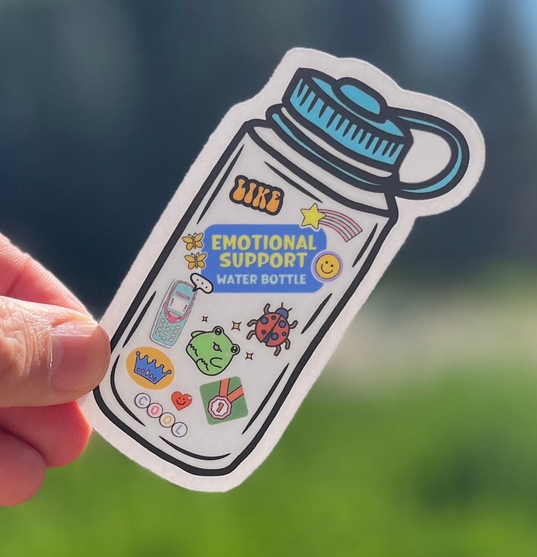 Emotional Support Water Bottle Sticker Stay Hydrated Drink - Etsy