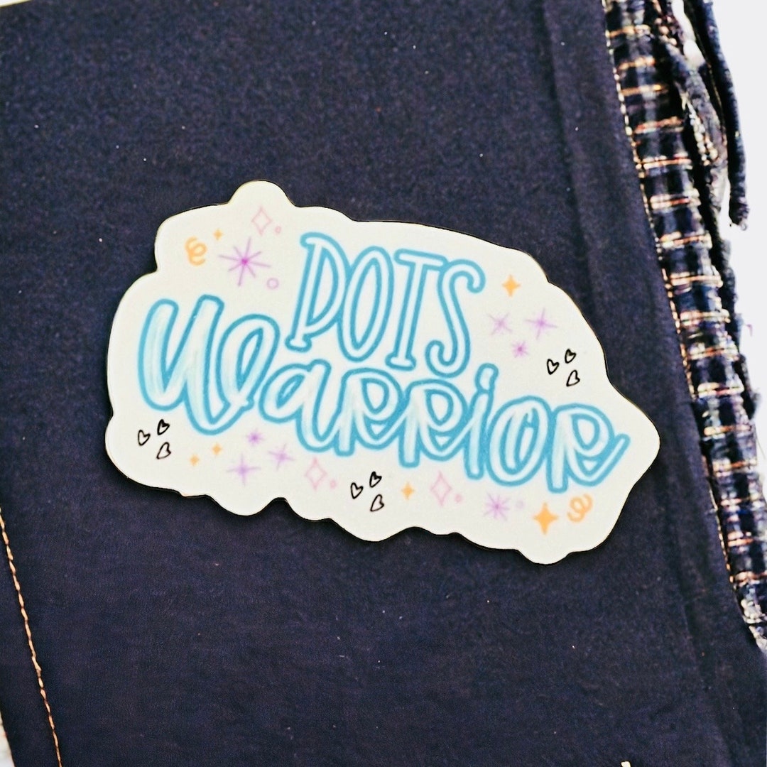 Pots Warrior Sticker for Pots Syndrome and Dysautonomia. Spoonie and ...