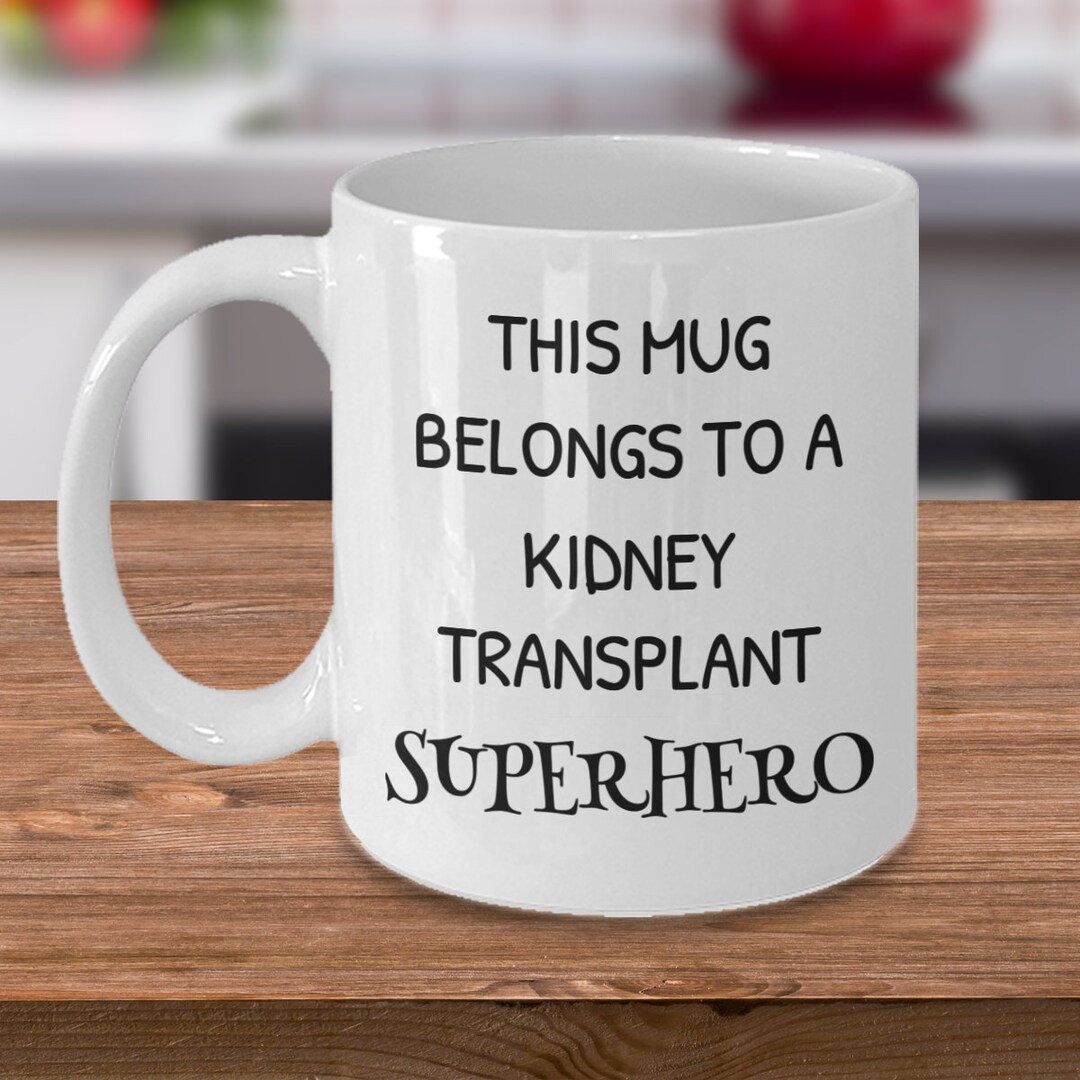 Kidney Transplant Superhero Mug, Kidney Transplant Gifts, Kidney ...