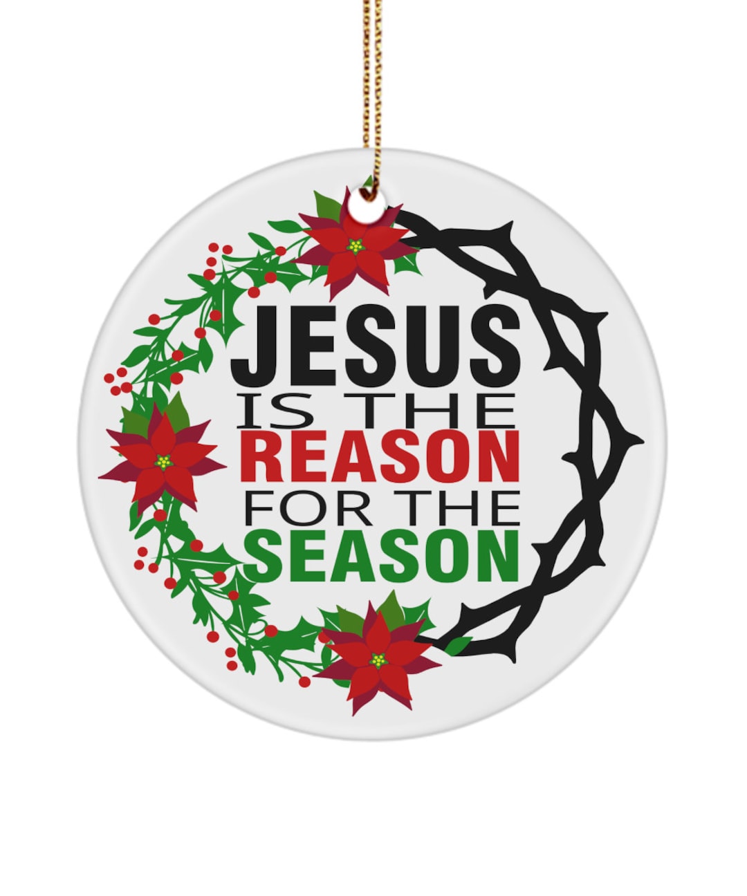 JESUS IS THE Reason for the Season Ornament Christian Christmas Gift ...