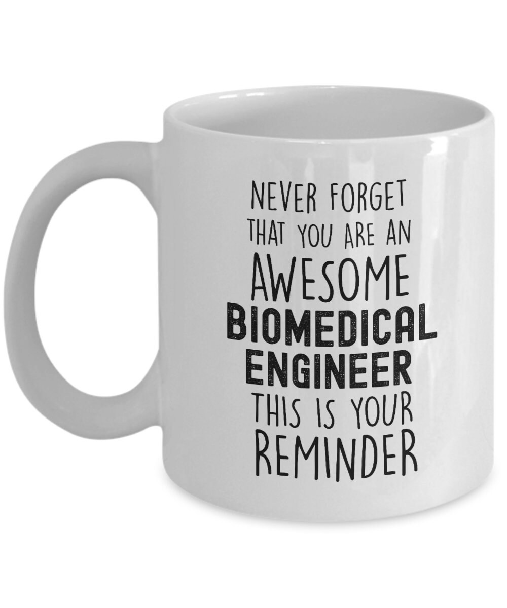 BIOMEDICAL ENGINEER MUG Graduation Biomedical Engineer Inspirational ...