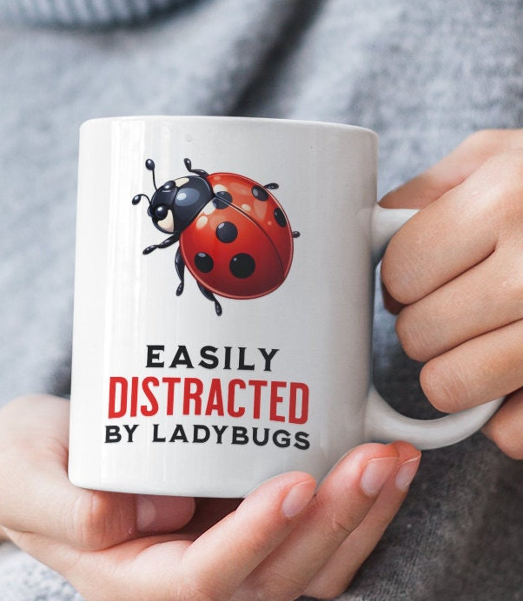 LADYBUG MUG LADYBUG Gifts Easily Distracted by Ladybugs Mug Gift for ...