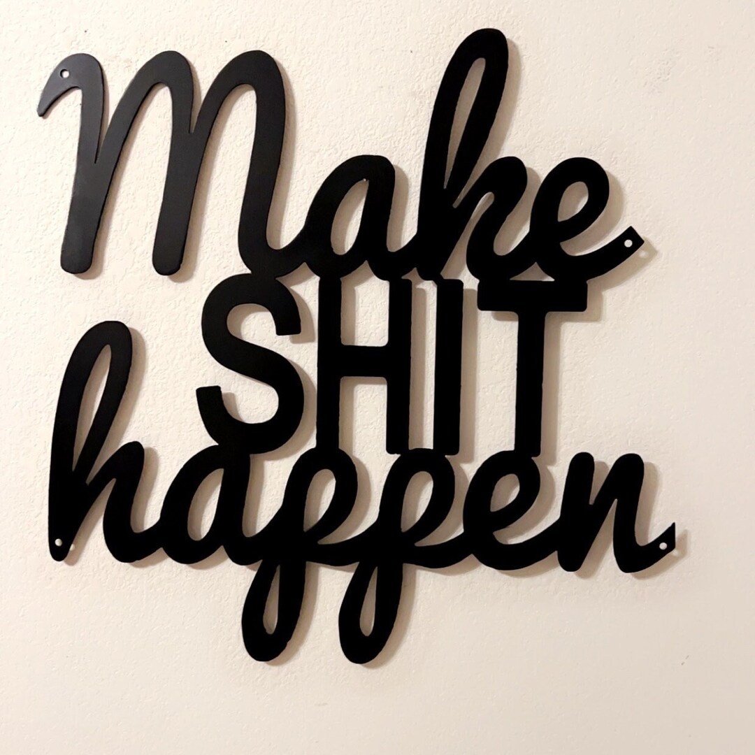 Make Shit Happen Bathroom Humor Wall Art - Etsy