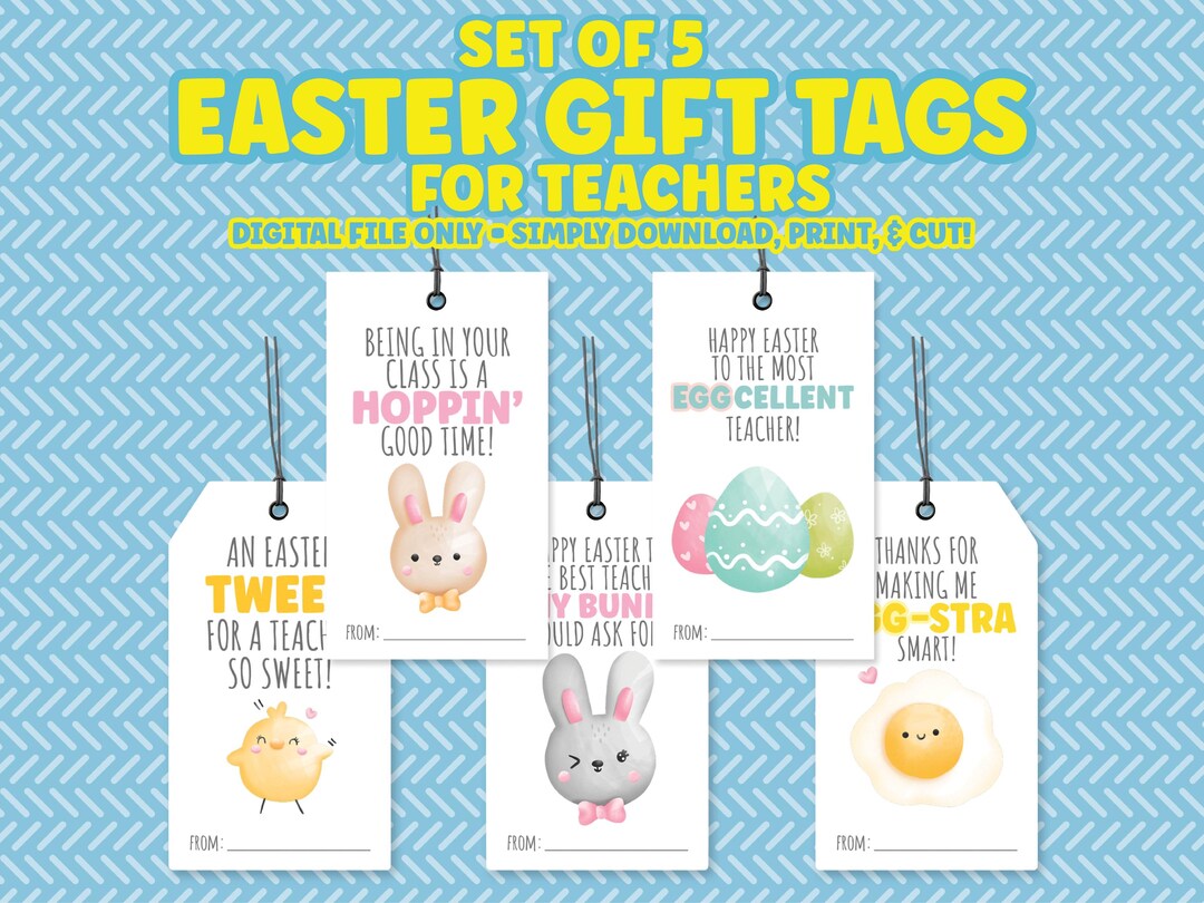 Printable Easter Gift Tags Set of 5, Teacher Gift Tag, Happy Easter ...