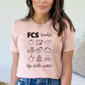 FCS Teacher Shirt, FCS Teacher Gift, Family and Consumer Science T ...