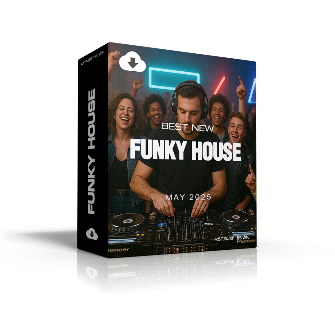 Best New Funky House May 2025 [MP3 Format 320kbps] 69 Full-length ...