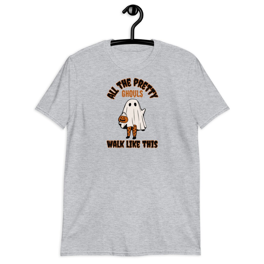 All the Pretty Ghouls Walk Like This Short-sleeve Unisex T-shirt by ...