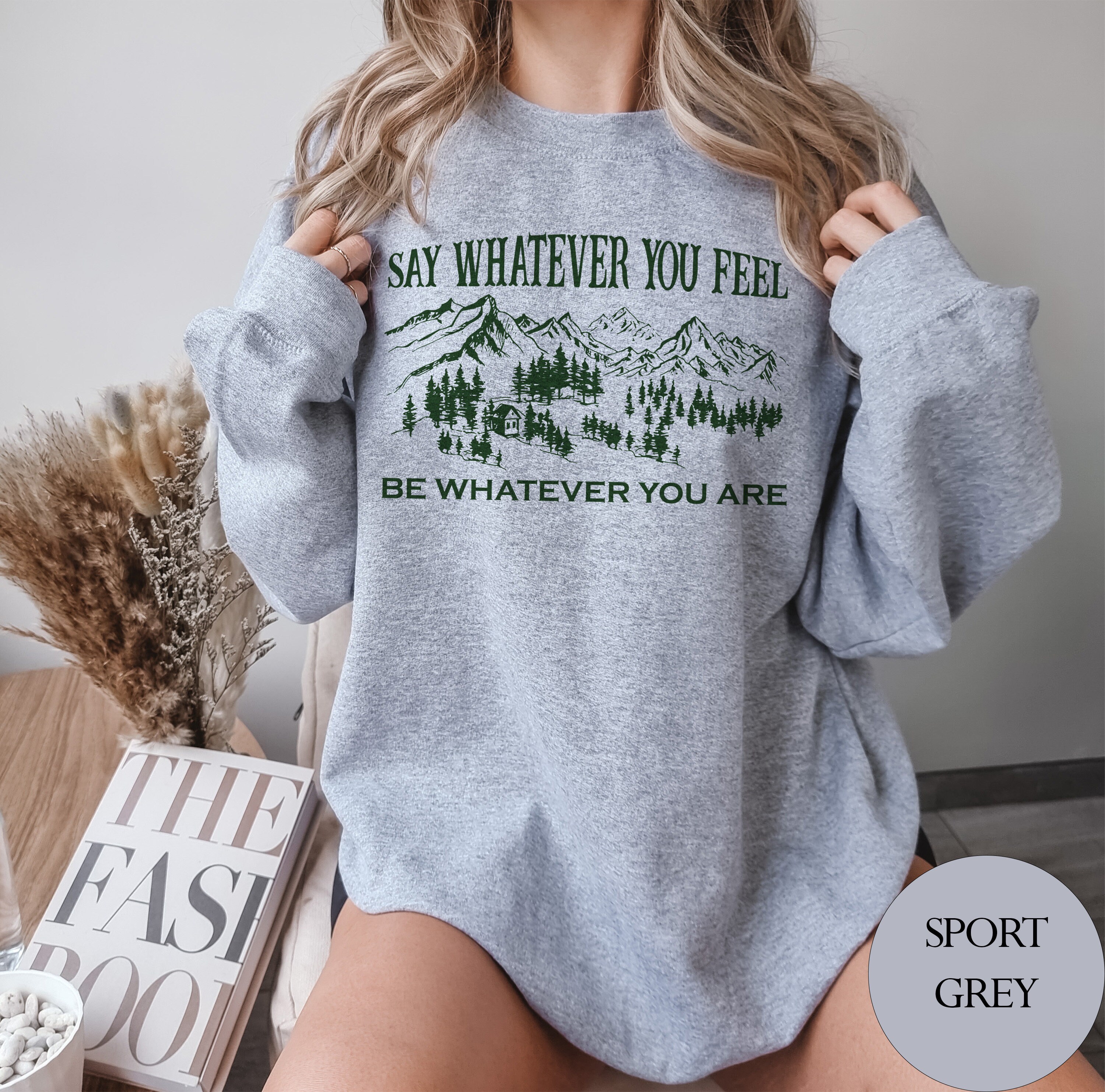 Say Whatever You Feel Sweatshirt Noah Song Lyrics Inspired Shirt ...