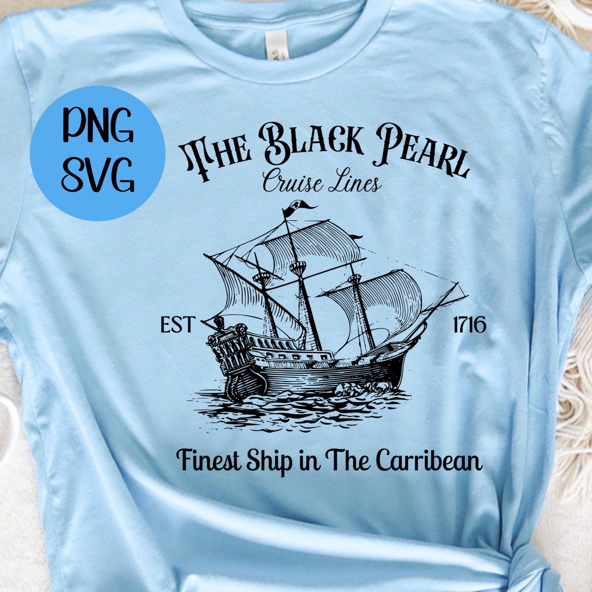 The Black Pearl SVG PNG Digital Download Pirate Cruise Shirt SVG - Etsy