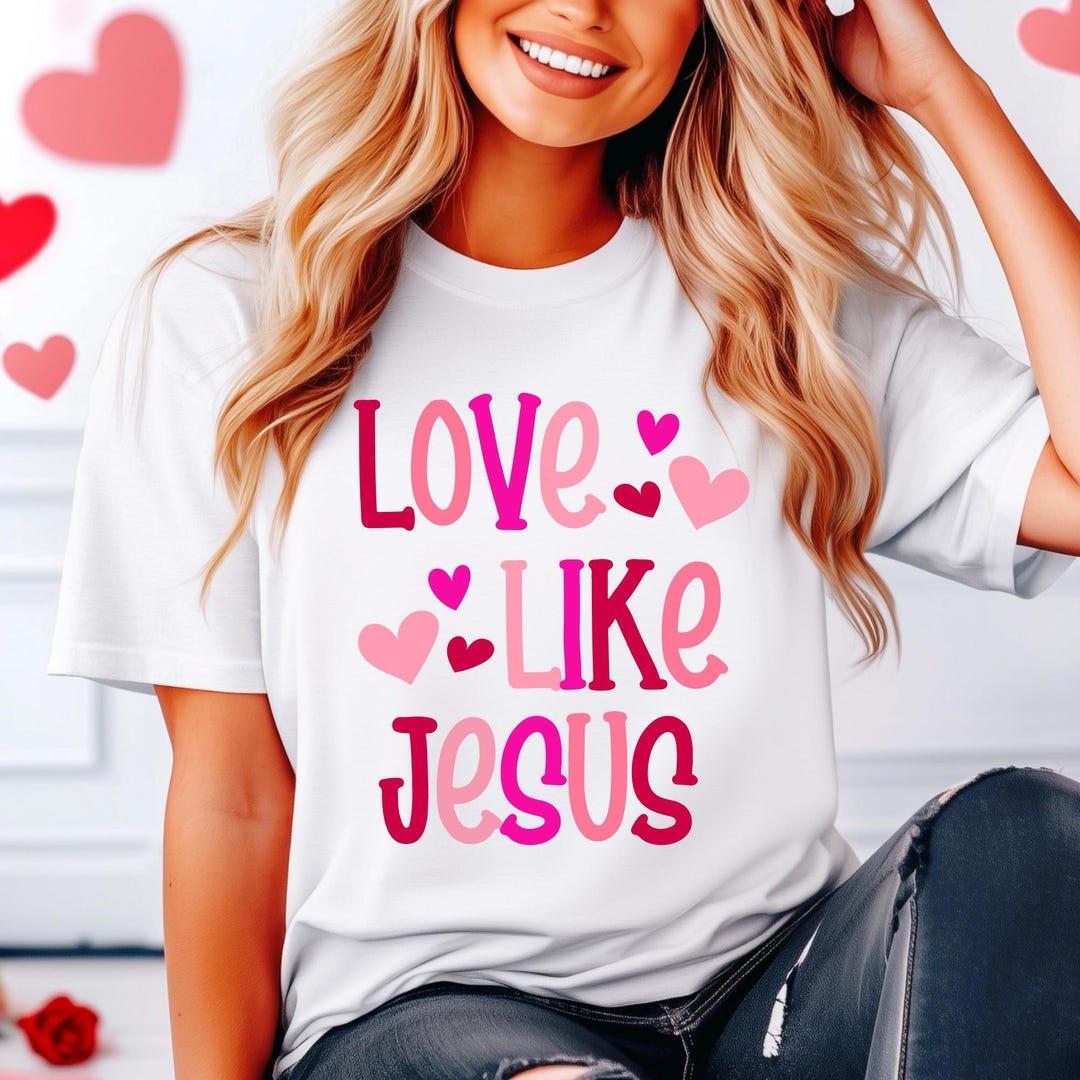 Love Like Jesus, Valentine Cutting File, Vector Design,cut File SVG ...