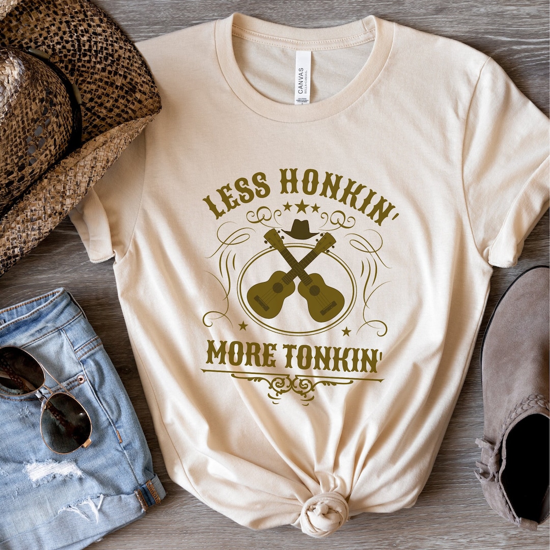Funny Country Western Shirts, Less Honkin More Tonkin, Guitar & Cowboy ...