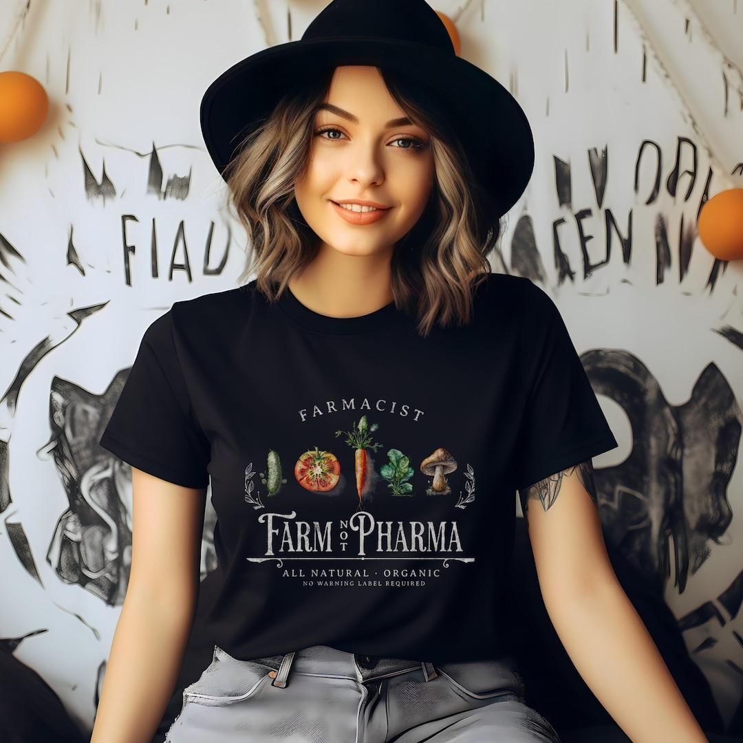 Veggie Shirt, Gardening Shirt, Farm Not Pharma Shirt, Farmacist Shirt ...