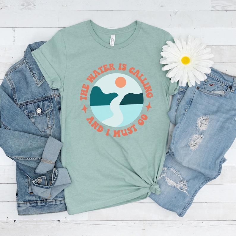 Nature Shirts, Lake Life Shirts, River Shirts, the Water is Calling and ...