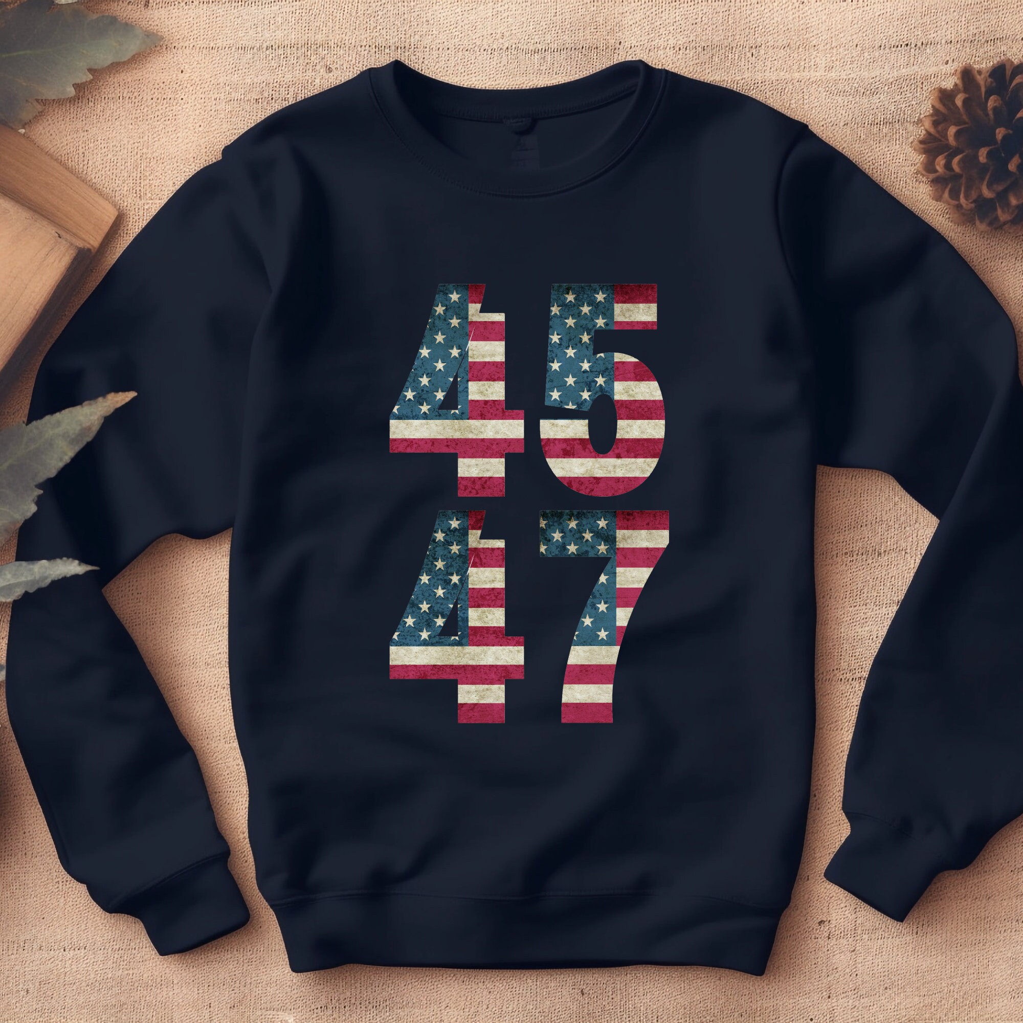 Trump Shirts, 45 47 Sweatshirt, Trump 2024, Gift for Conservative ...