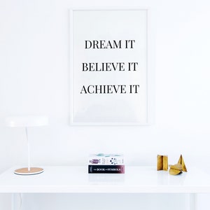 DREAM It BELIEVE It ACHIEVE It Sign | Motivational Wall Art| Office ...