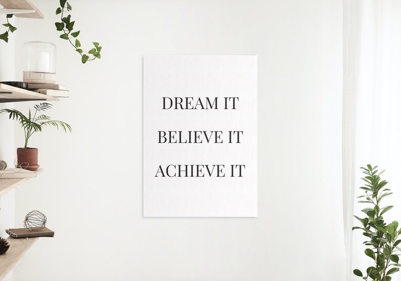 DREAM It BELIEVE It ACHIEVE It Sign | Motivational Wall Art| Office ...