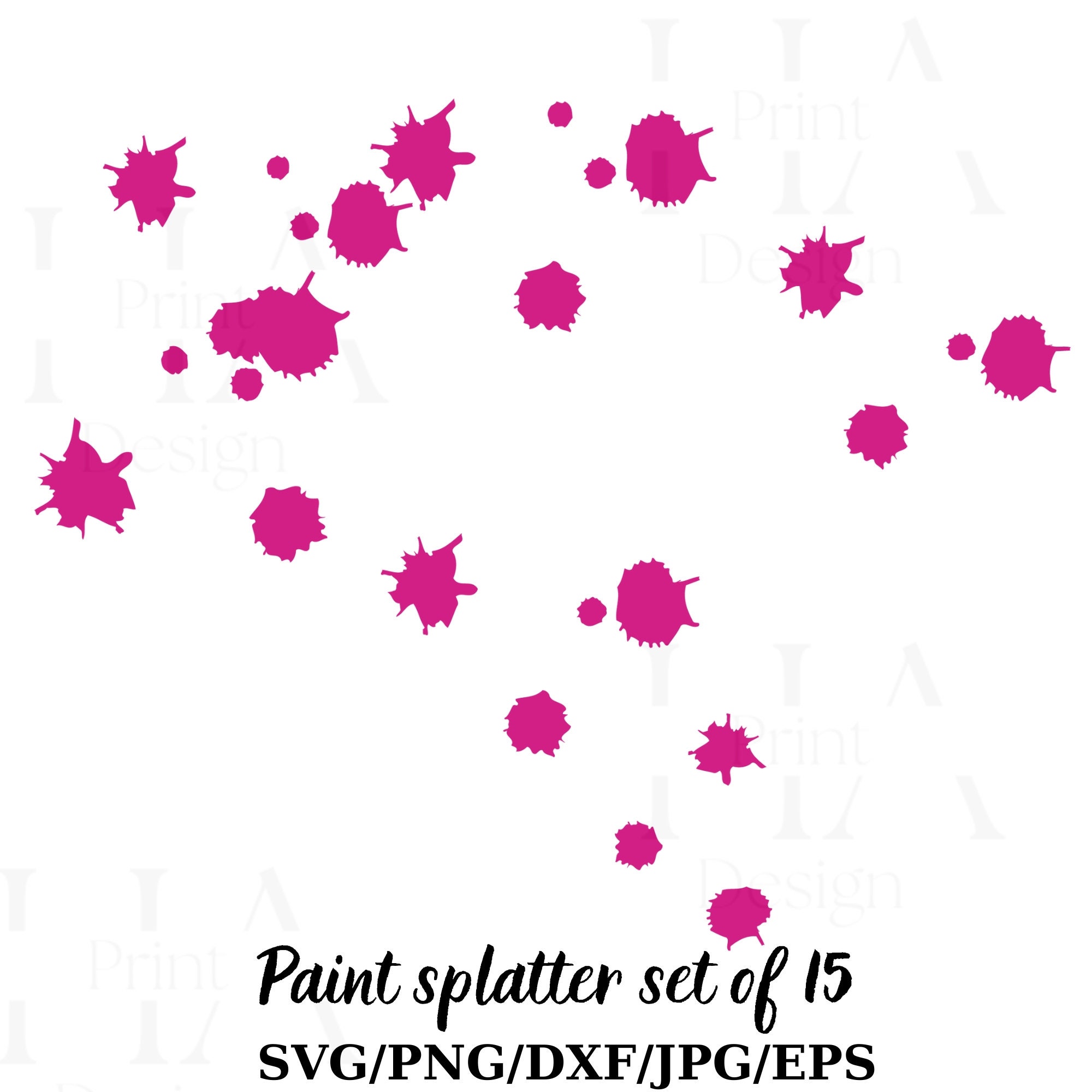 Set of 15 Unique Paint Splatter Design Files,,high-quality, Vibrant ...