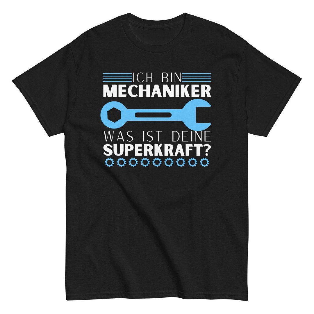 I Am Mechanic, What is Your Super Power Tshirt, Funny Sayings T Shirt ...