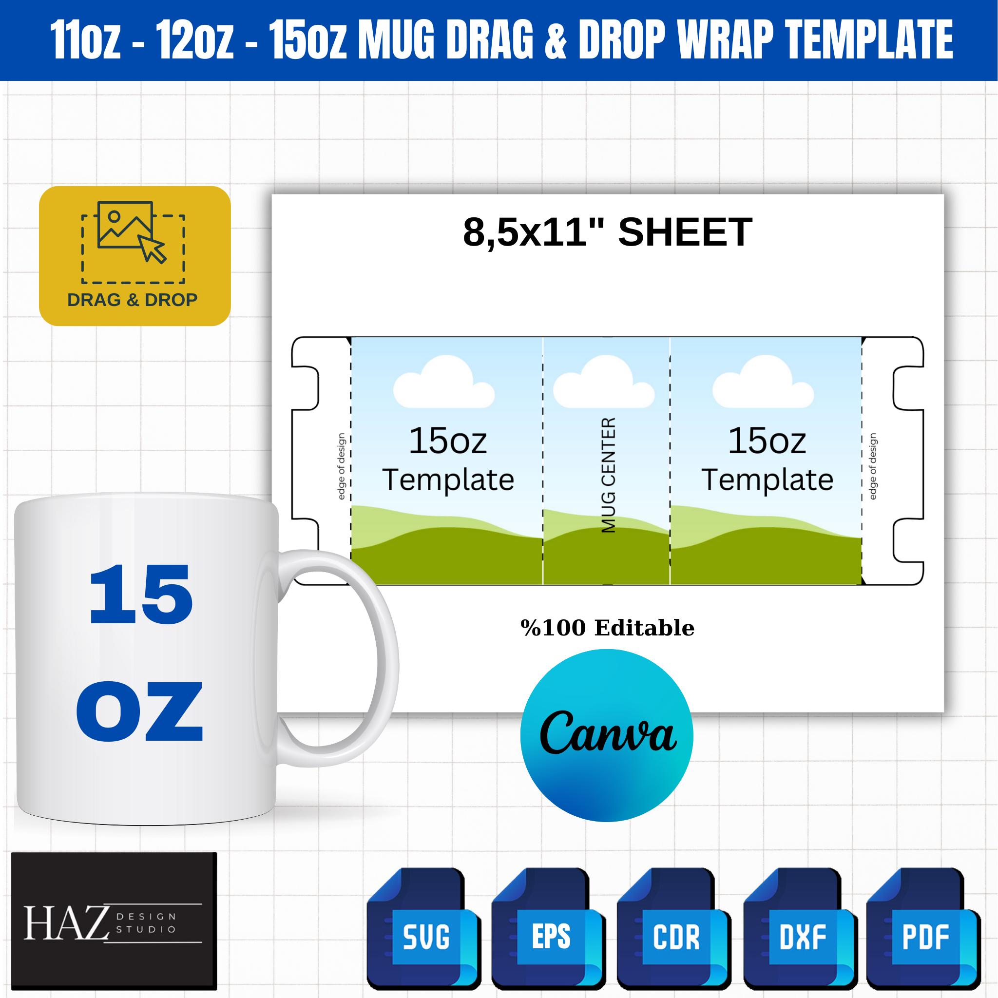 Editable Mug Wrap Templates | 11oz, 12oz, 15oz | Perfect for ...