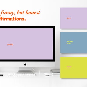 Wallpaper High Quality 4K Funny Honest Sarcastic Grumpy Affirmation ...