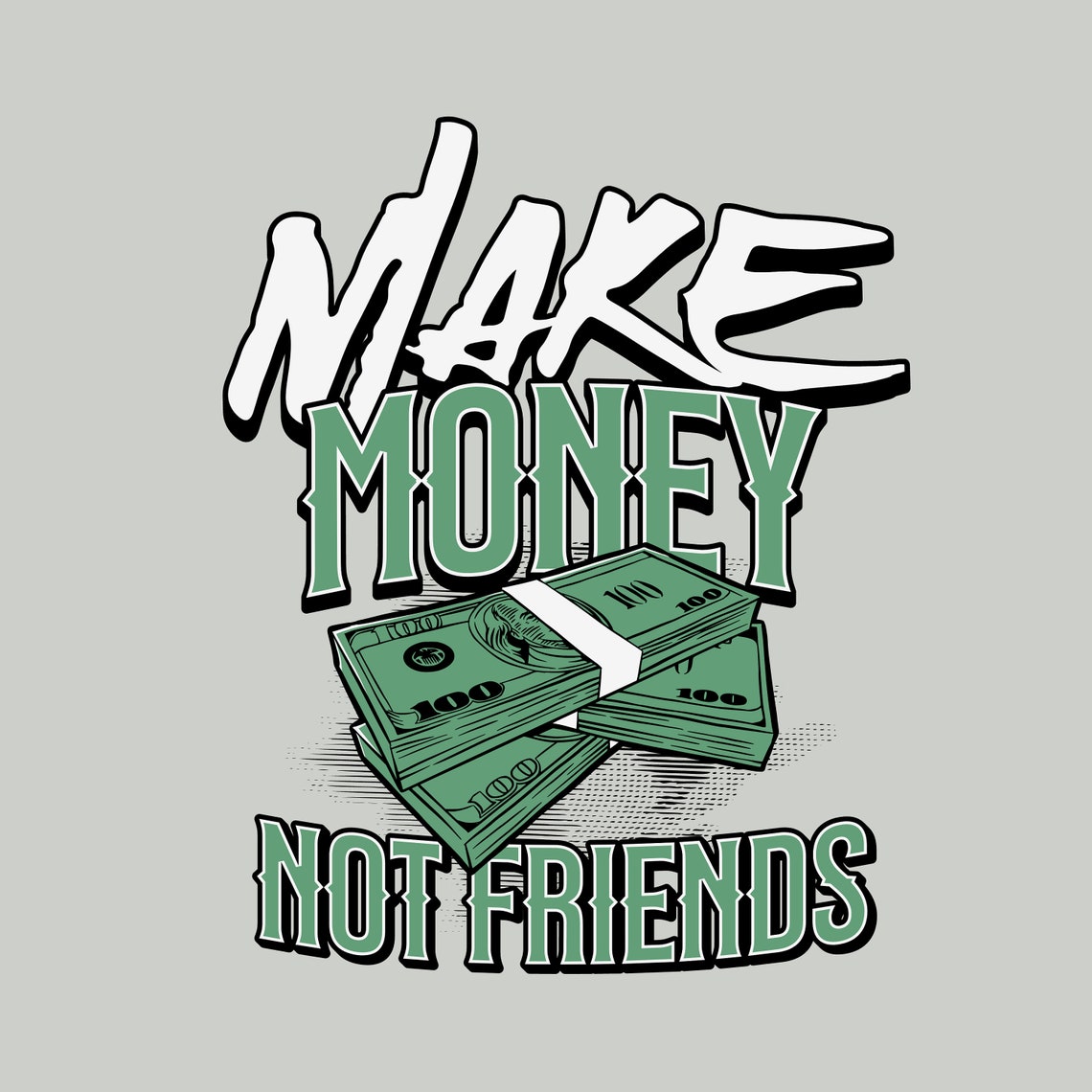 Make Money Not Friends Quote, Funny Money PNG - Etsy