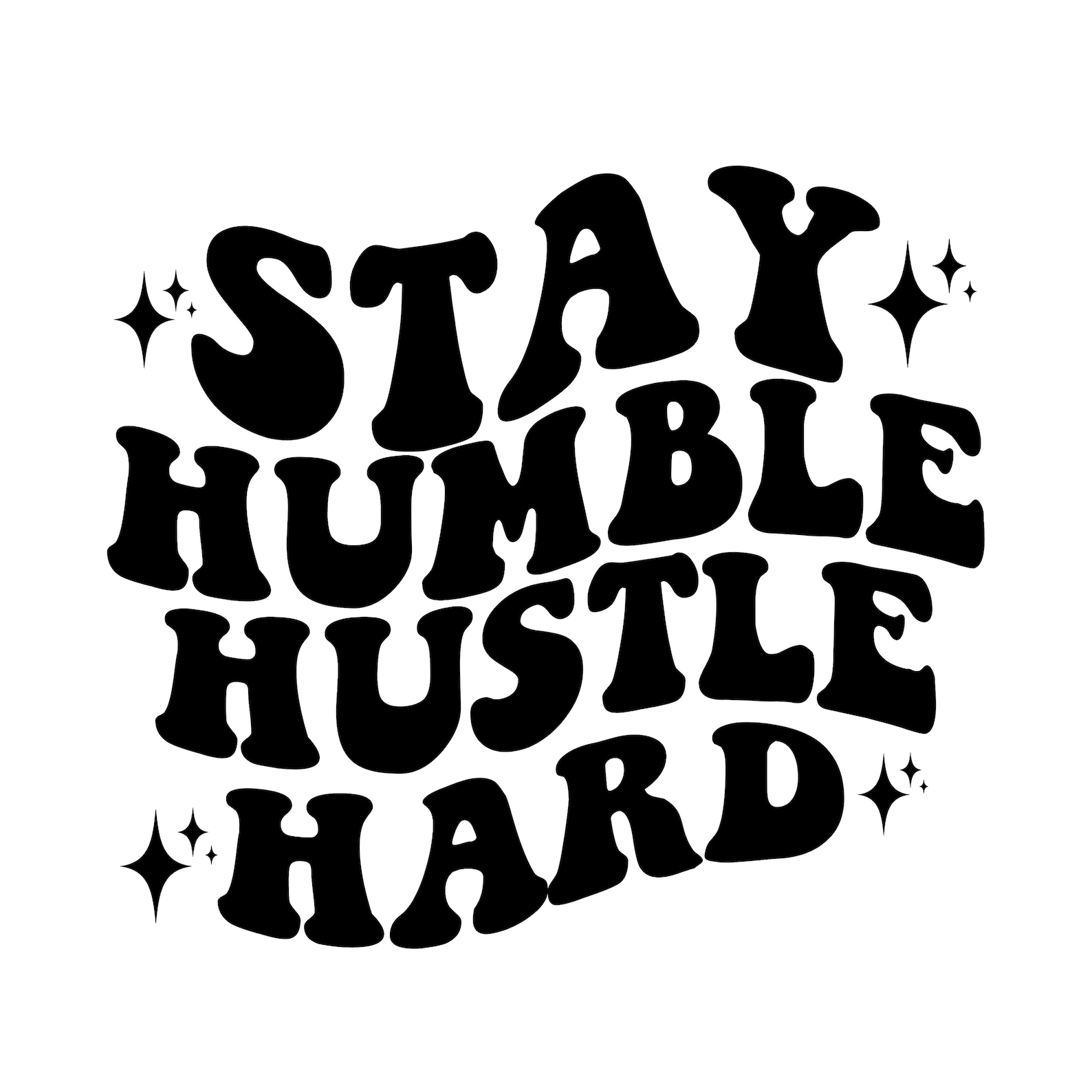 Stay Humble Hustle Hard Svg Png, Boho Motivational, Positive Quote ...