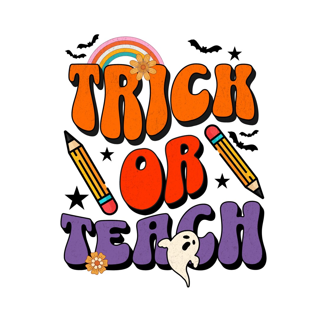 Trick or Teach Png, Spooky Teacher Shirt, Ghost Png, Halloween Png ...