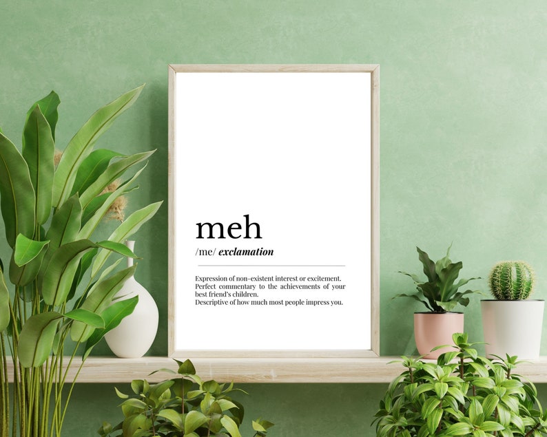 Meh Saying Definition Print Dictionary Style Poster Wall Art - Etsy