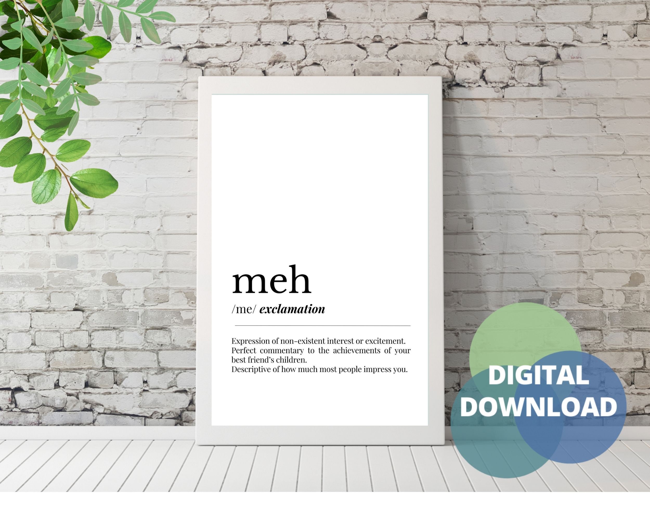 Meh Saying Definition Print, Dictionary Style Poster, Wall Art for Home ...
