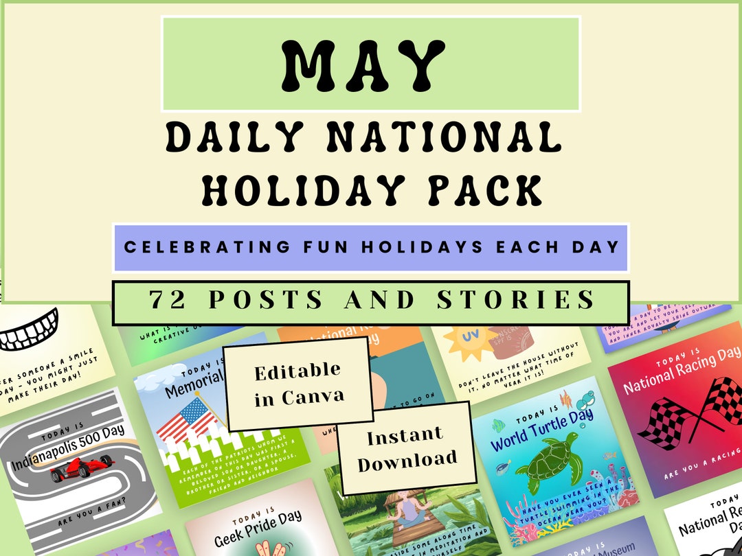 May Daily Holiday Social Media Pack, Editable in Canva, INSTANT ...