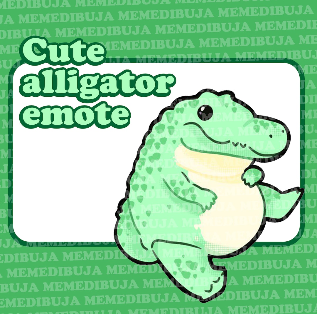 CUTE ALLIGATOR EMOTE / Twitch / Discord / Youtube / Sticker - Etsy