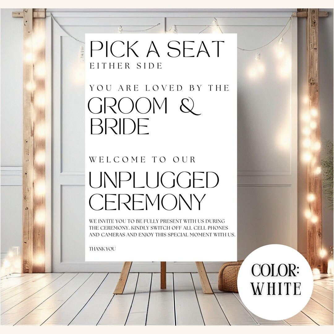 Pick A Seat and Unplugged Ceremony Welcome Sign Custom Wedding Ceremony ...