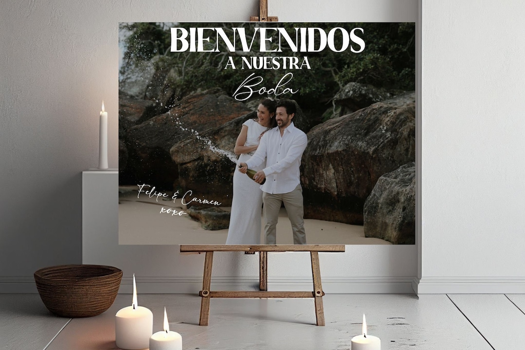 Spanish Wedding Welcome Sign Custom Photo Spanish Welcome Sign Wedding ...
