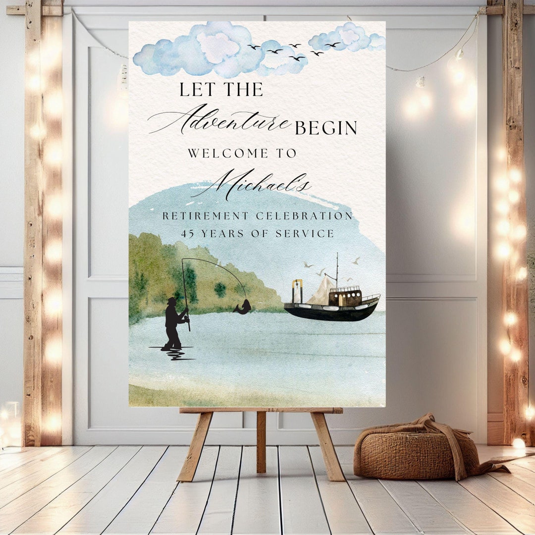 Fishing Retirement Welcome Sign Retirement Party Fisherman Retirement ...