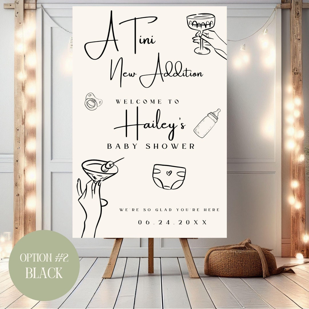 A Tini New Addition Baby Shower Welcome Sign Cocktail Baby Shower Sign ...