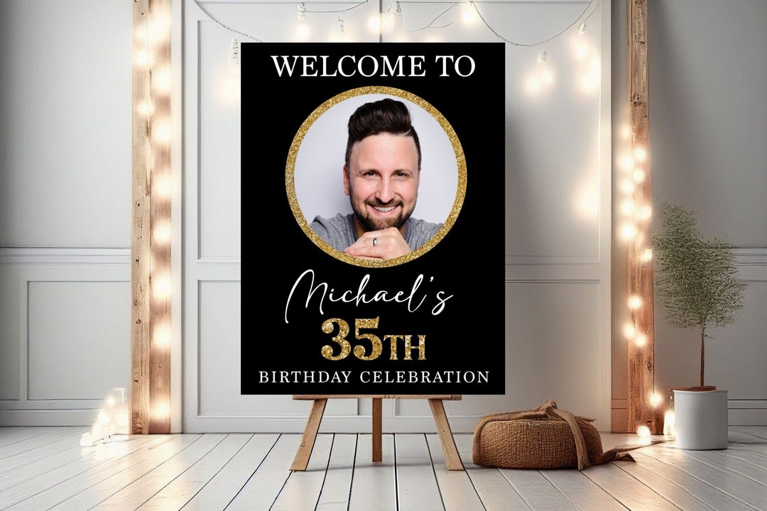 Custom Birthday Photo Welcome Sign Birthday Celebration Sign Birthday ...