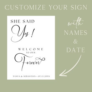 She Said Yes Welcome to Our Forever Wedding Sign Custom Wedding ...