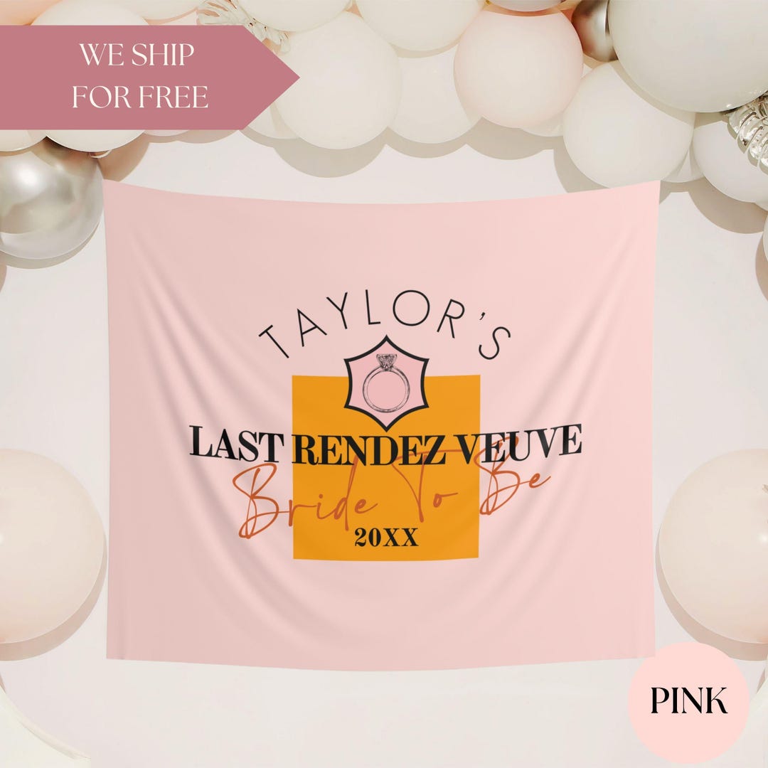 Champagne Bachelorette Party Backdrop Last Rendez Veuve Backdrop ...