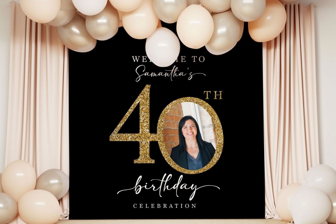 40th Birthday Custom Backdrop Welcome Party Tapestry 40th Birthday ...