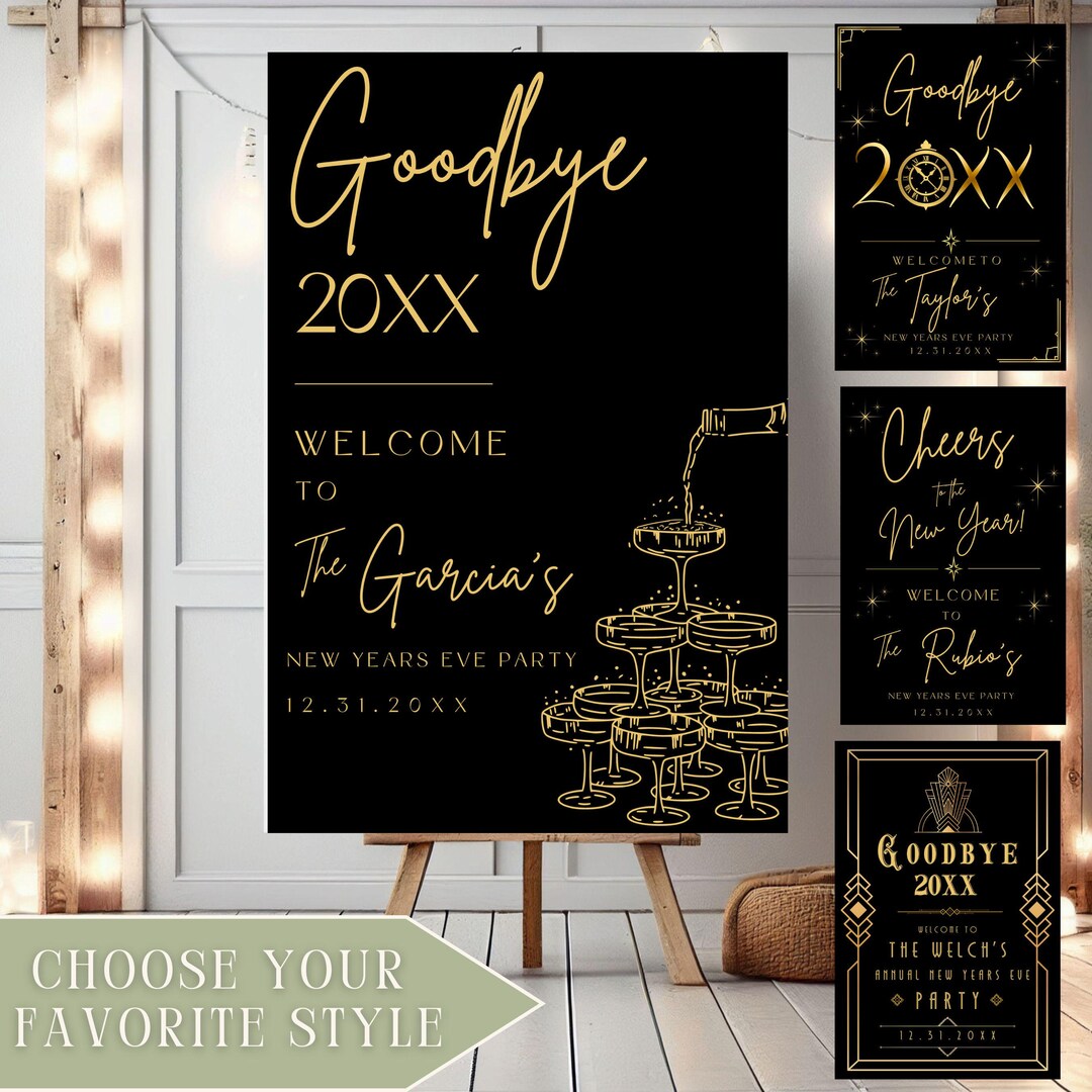 Goodbye 2024 New Years Eve Party Welcome Sign New Years Party Sign New ...
