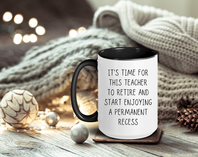 11 Oz. Retirement Coffee Mug With Colored Interior and Handle - Etsy