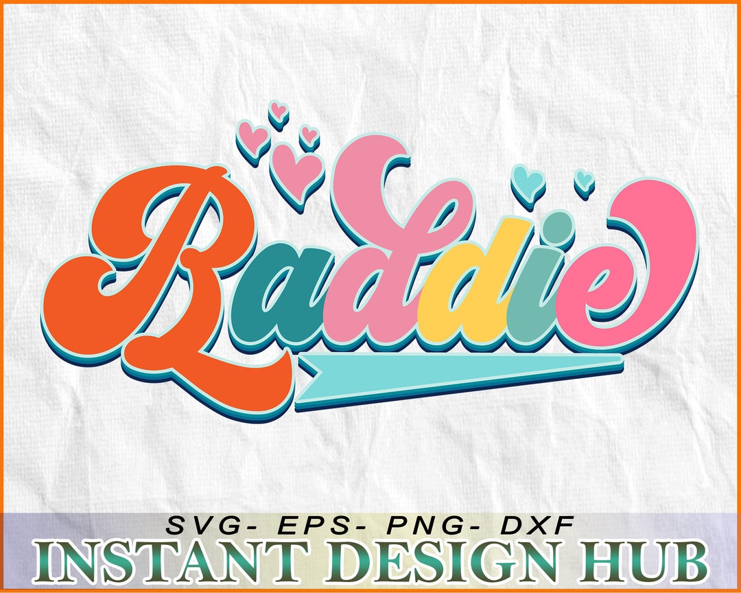 BADDIE SVG Dxf EPS Png File Cricut Instant Download - Etsy Australia