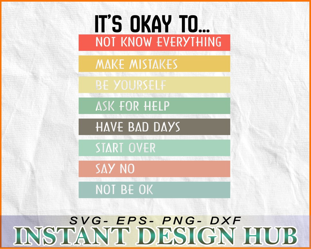 It's Ok, NOT to Be OK SVG, Dxf, Eps, Png File, Cricut, Cameo ...