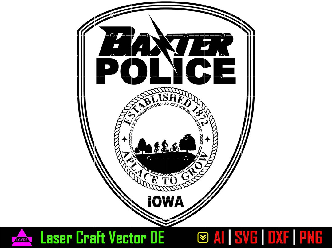 Baxter Police Iowa Badge Ai SVG DXF PNG& Jpeg Files is - Etsy