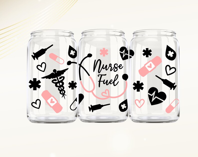 Nurse SVG Wrap Nurse Fuel SVG Nurse Wrap for 16oz Libbey Glass Can Cut ...
