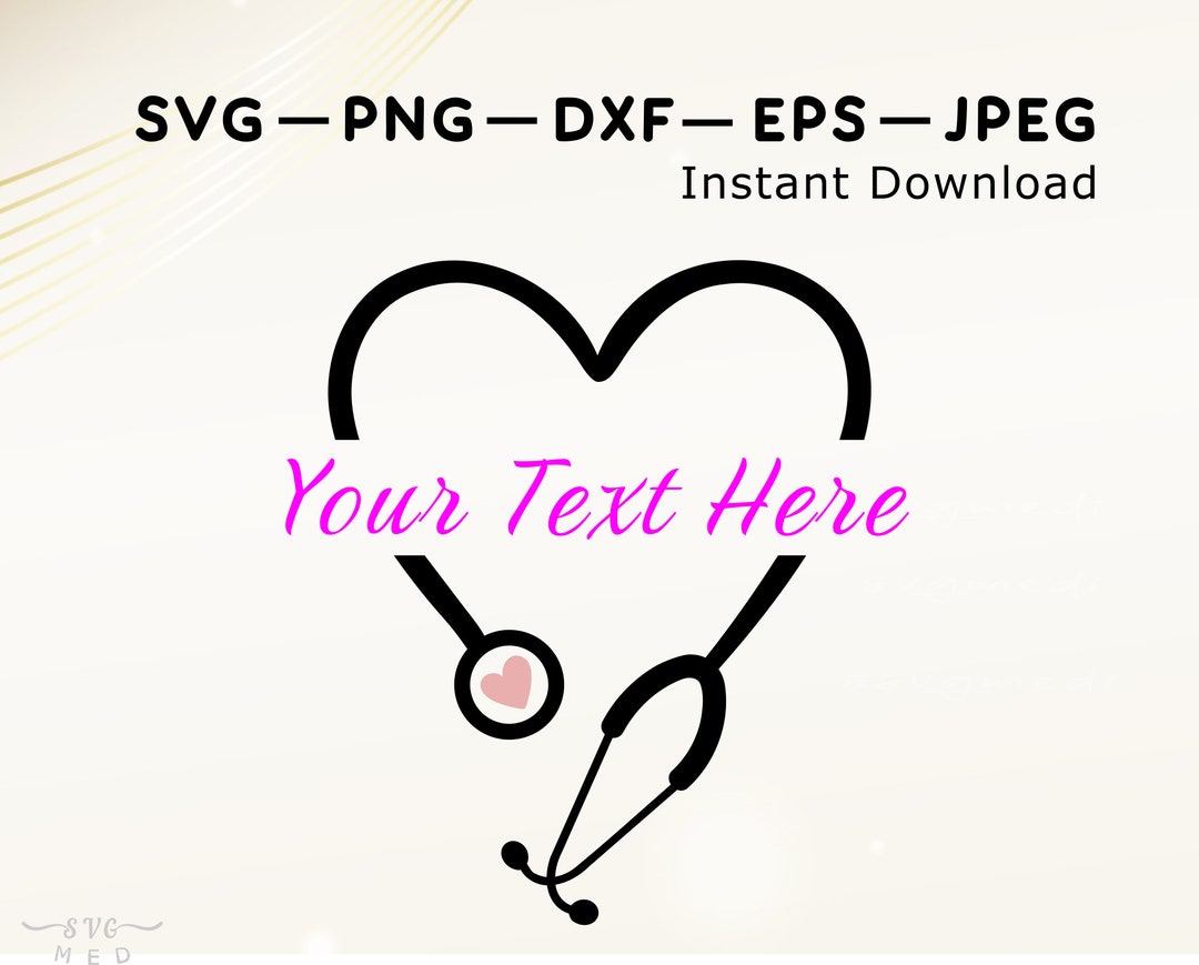 Heart Stethoscope SVG Stethoscope Monogram Svg Name Heart Svg Cut File ...