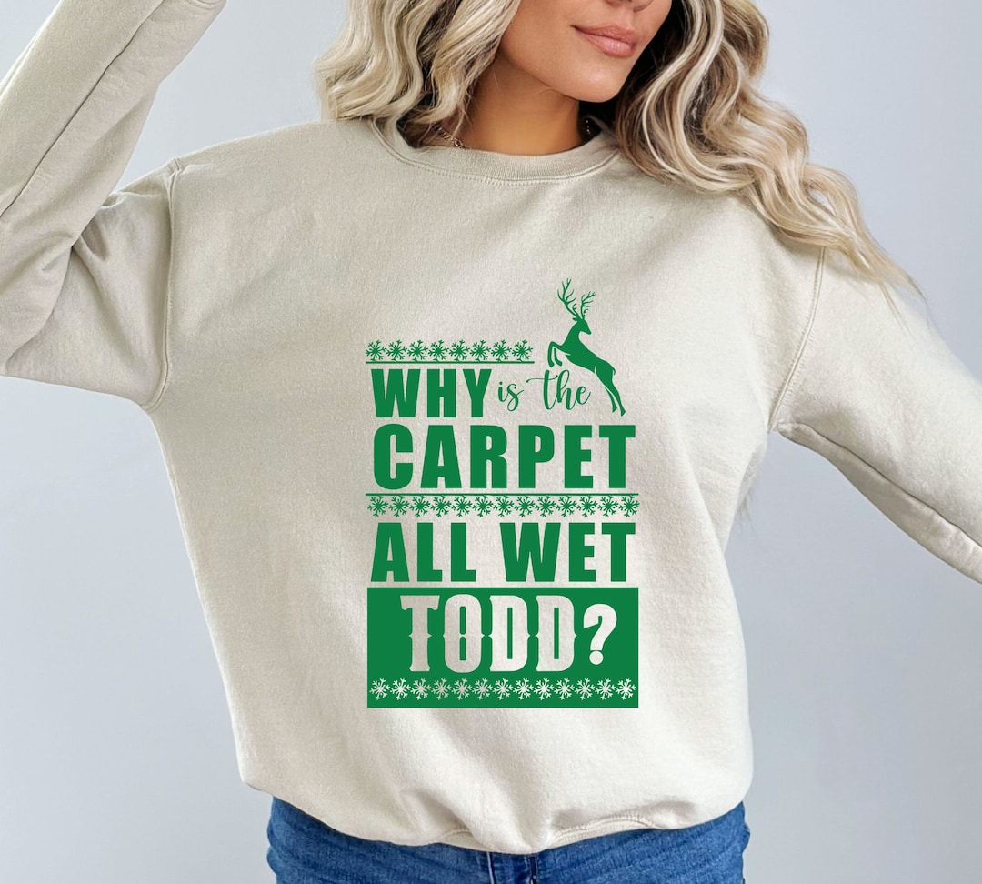 Todd and Margo Sweatshirt Ugly Sweaters Why's the Carpet - Etsy