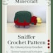 Minecraft Sniffer Crochet Pattern, Crochet Pattern, Sniffer Crochet ...